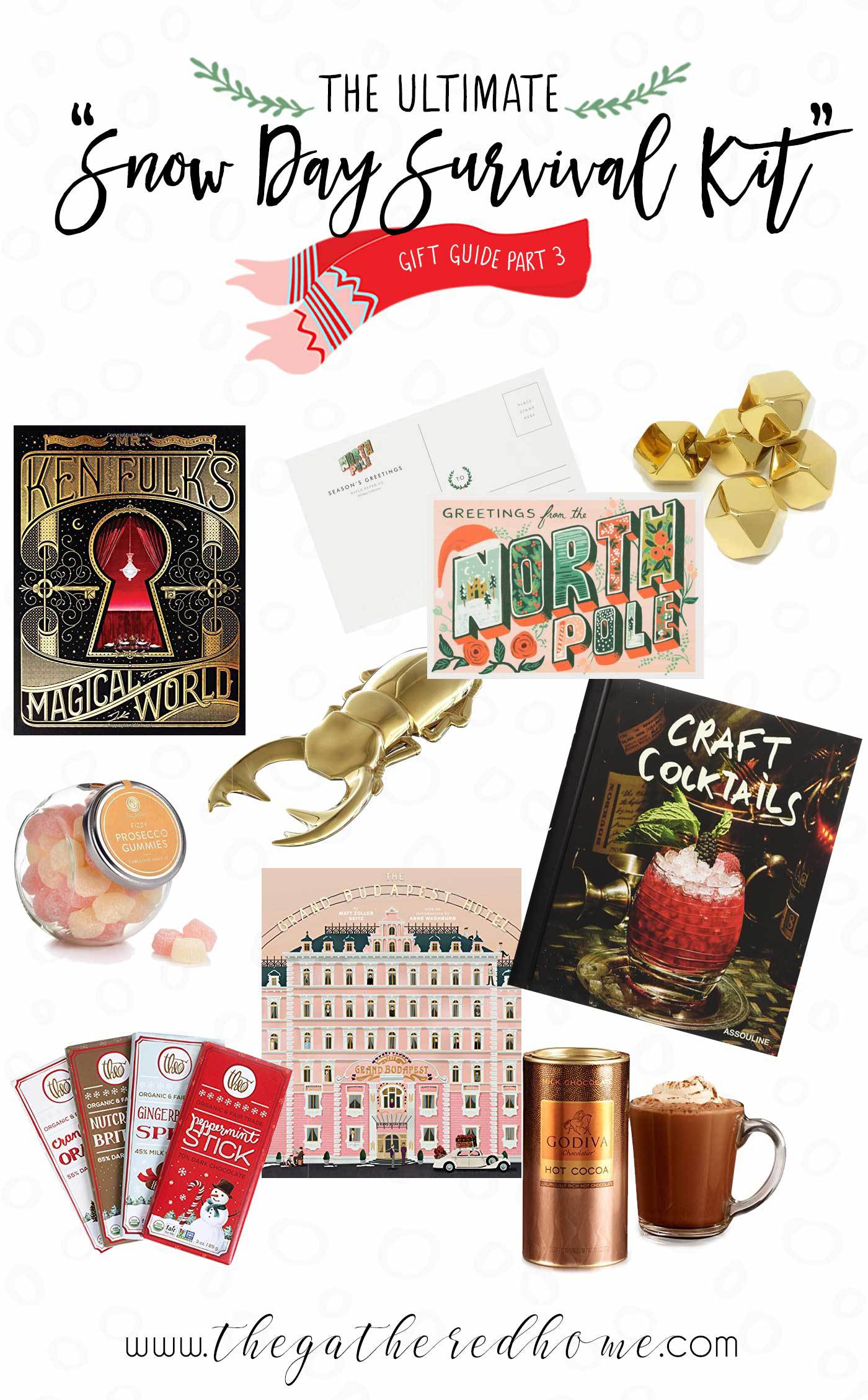 The Ultimate "Snow Day Survival Kit" Gift Guide: Part 3 - The Gathered Home